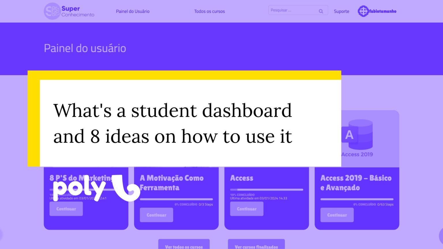 What's student dashboard and 8 ideas on how to use it - Poly Studio